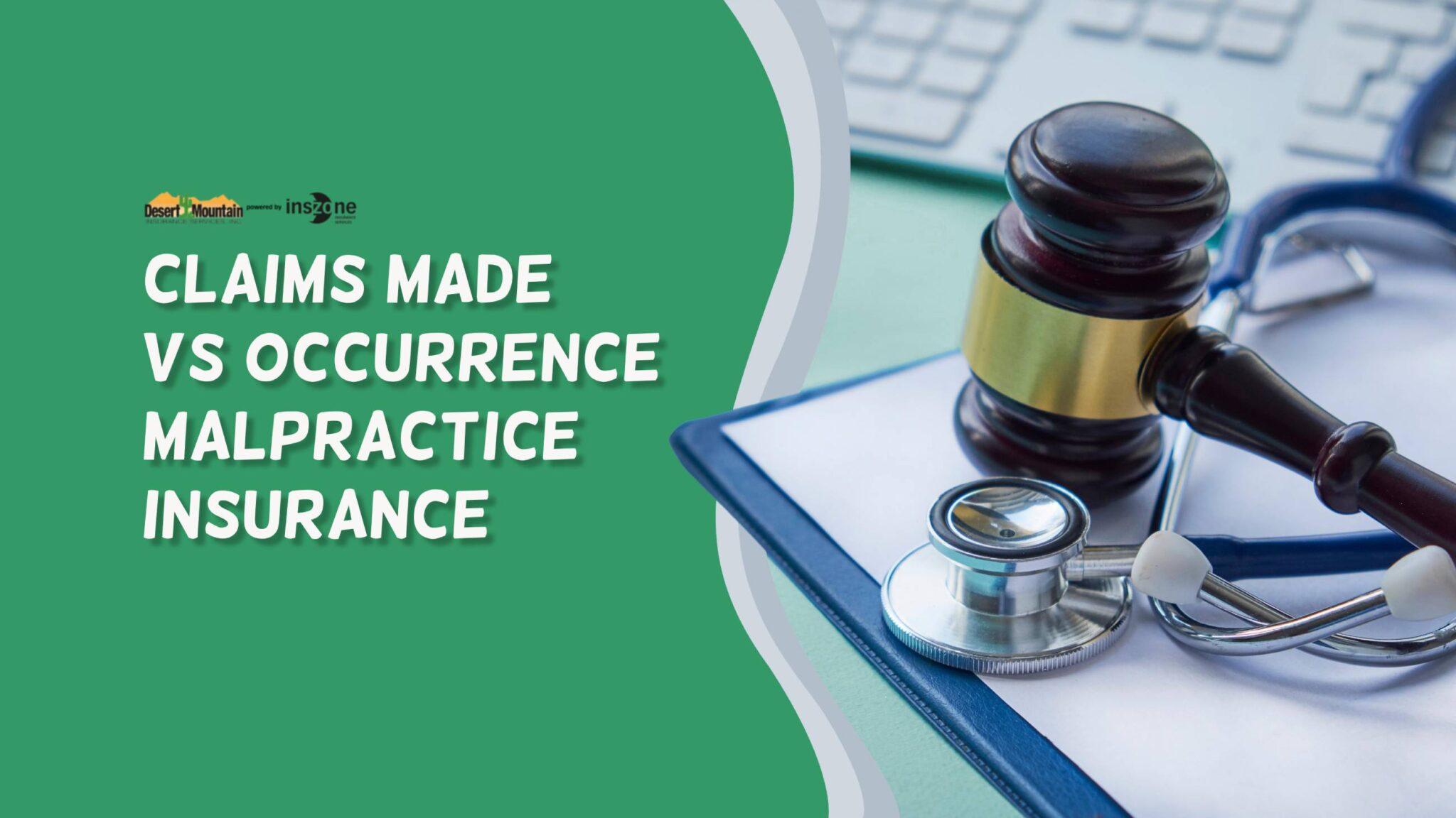 Claims Made or Occurrence: Key Differences